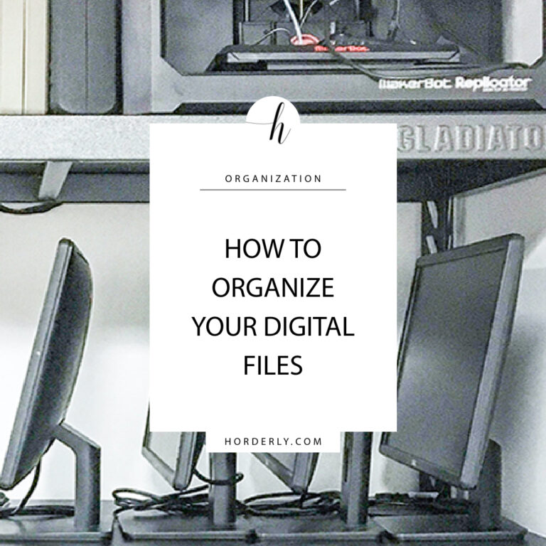How To Organize Your Digital Files - Horderly