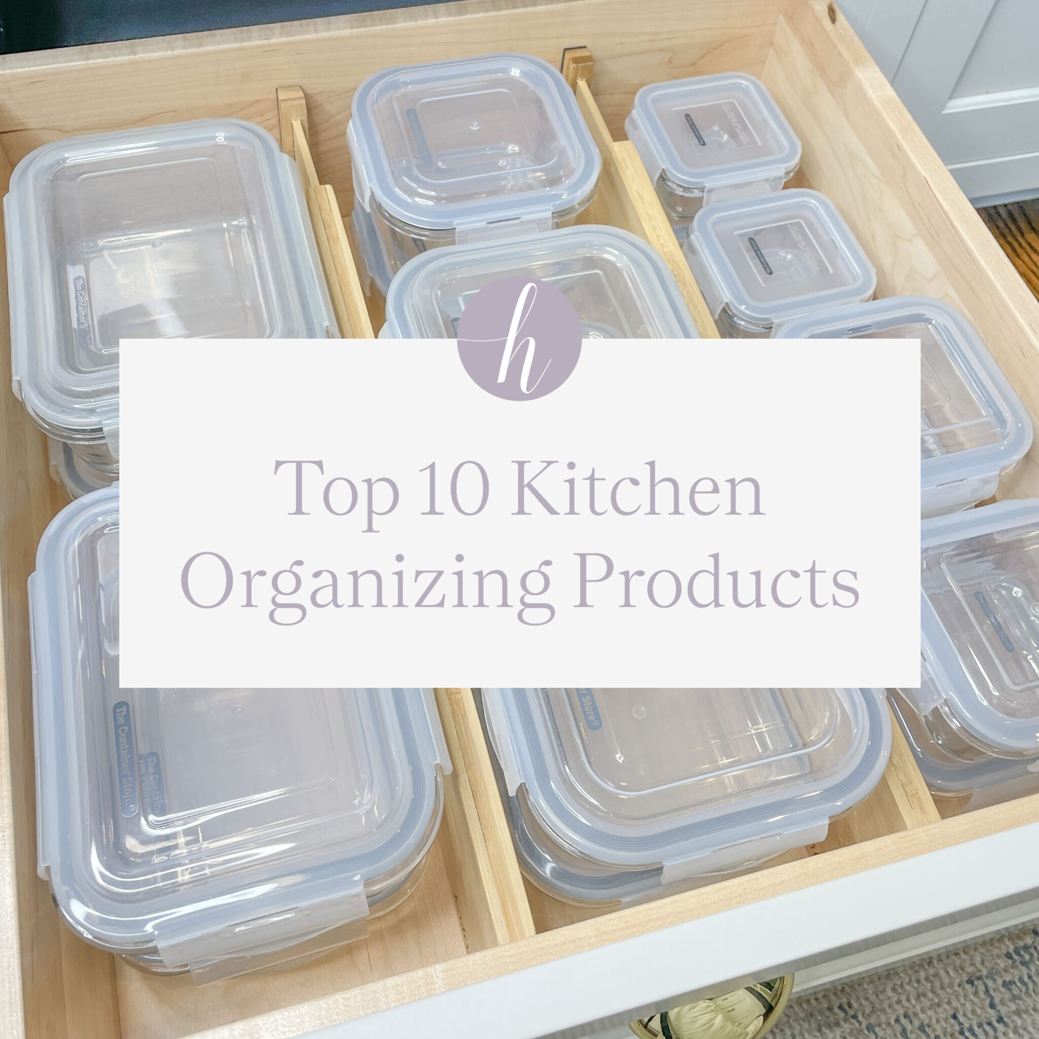 Top 10 Products to Organize Your Kitchen - Horderly
