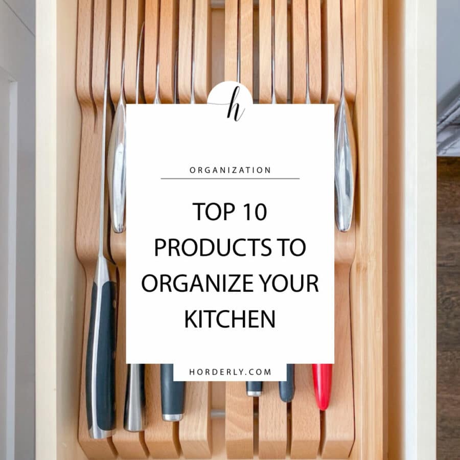 Top 10 Products to Organize Your Kitchen - Horderly