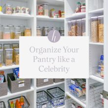 Organize Your Pantry Like A Celebrity - Horderly