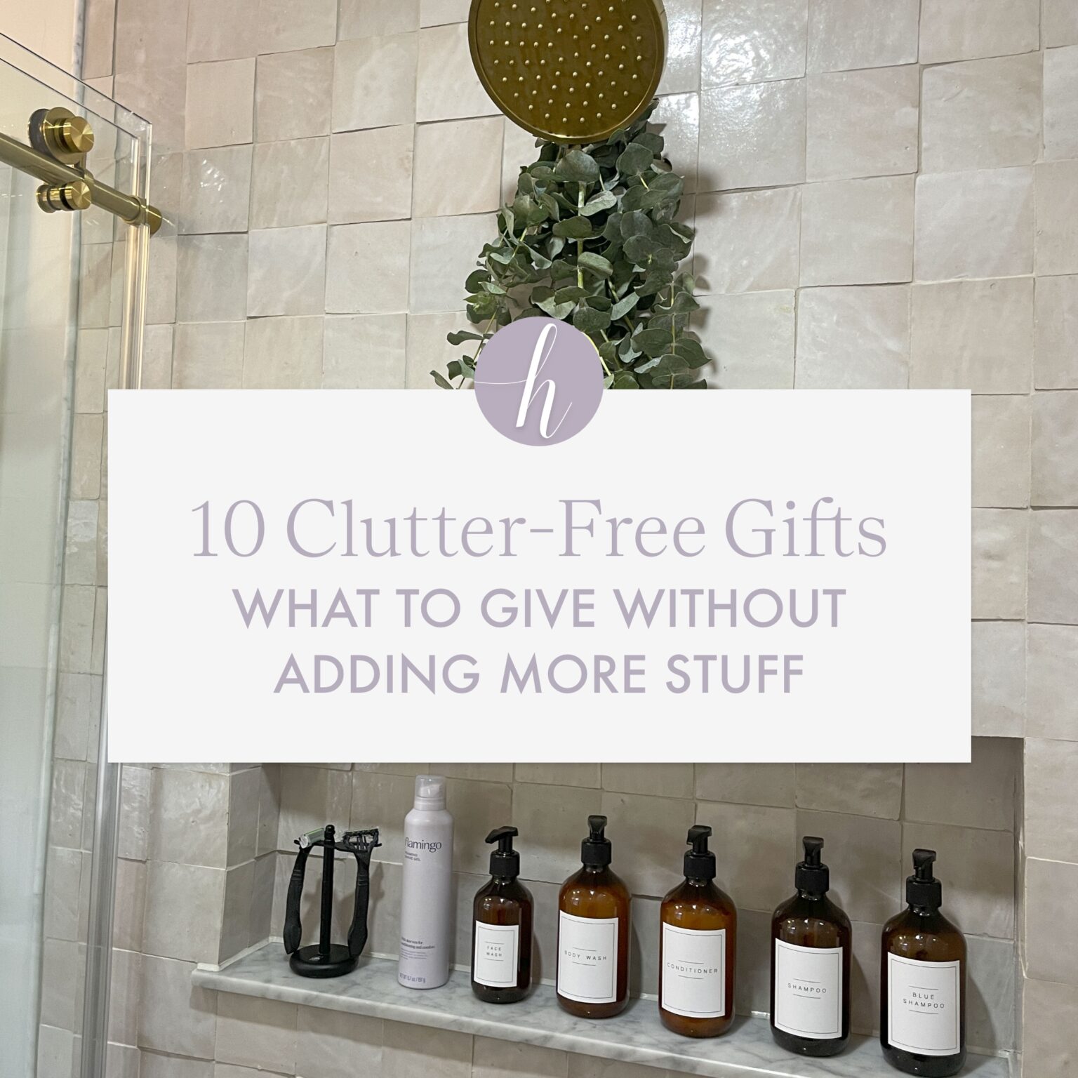 10 Clutter-Free Gifts: What to Give Without Adding More Stuff - Horderly